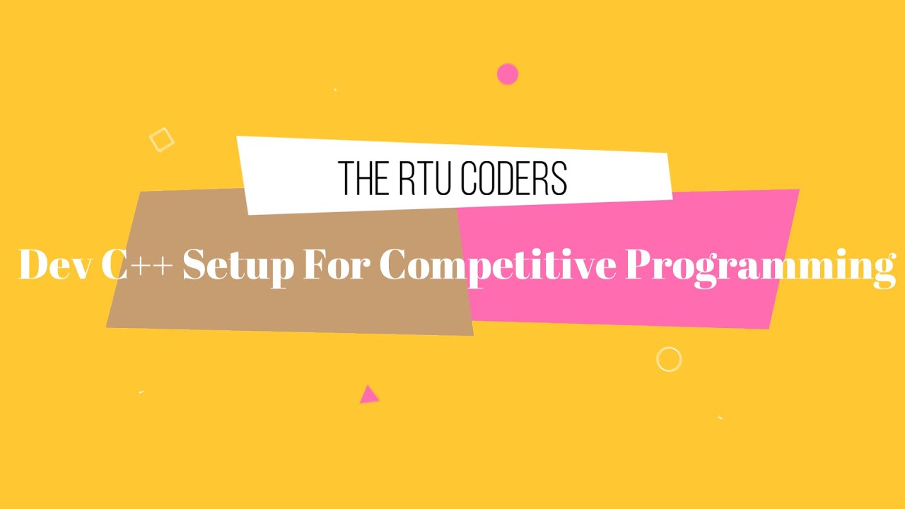 Dev C++ Setup For Competitive Programming - editorial - CodeChef Discuss Dev C++ Setup For Competitive Programming - editorial - CodeChef Discuss