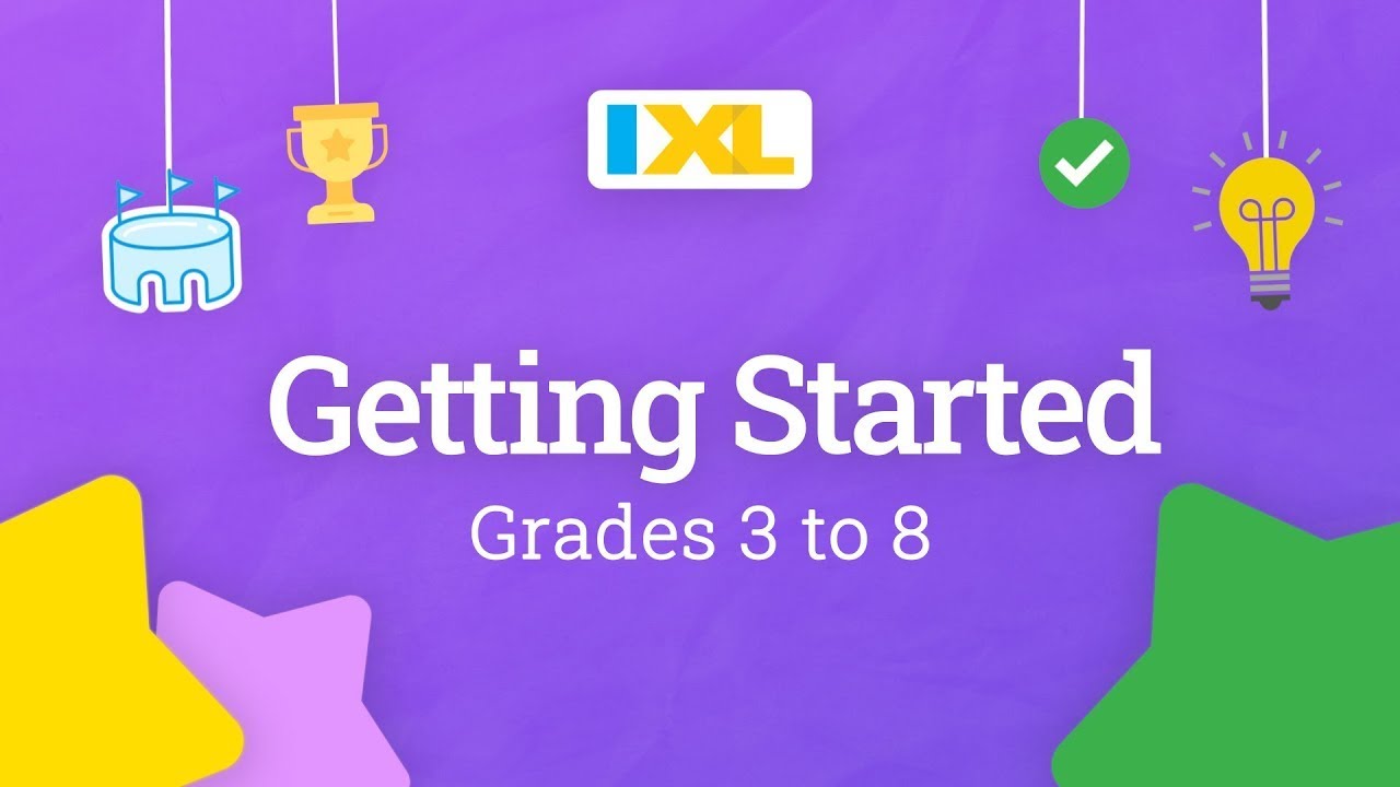 IXL for students: Getting started for grades 3 to 8