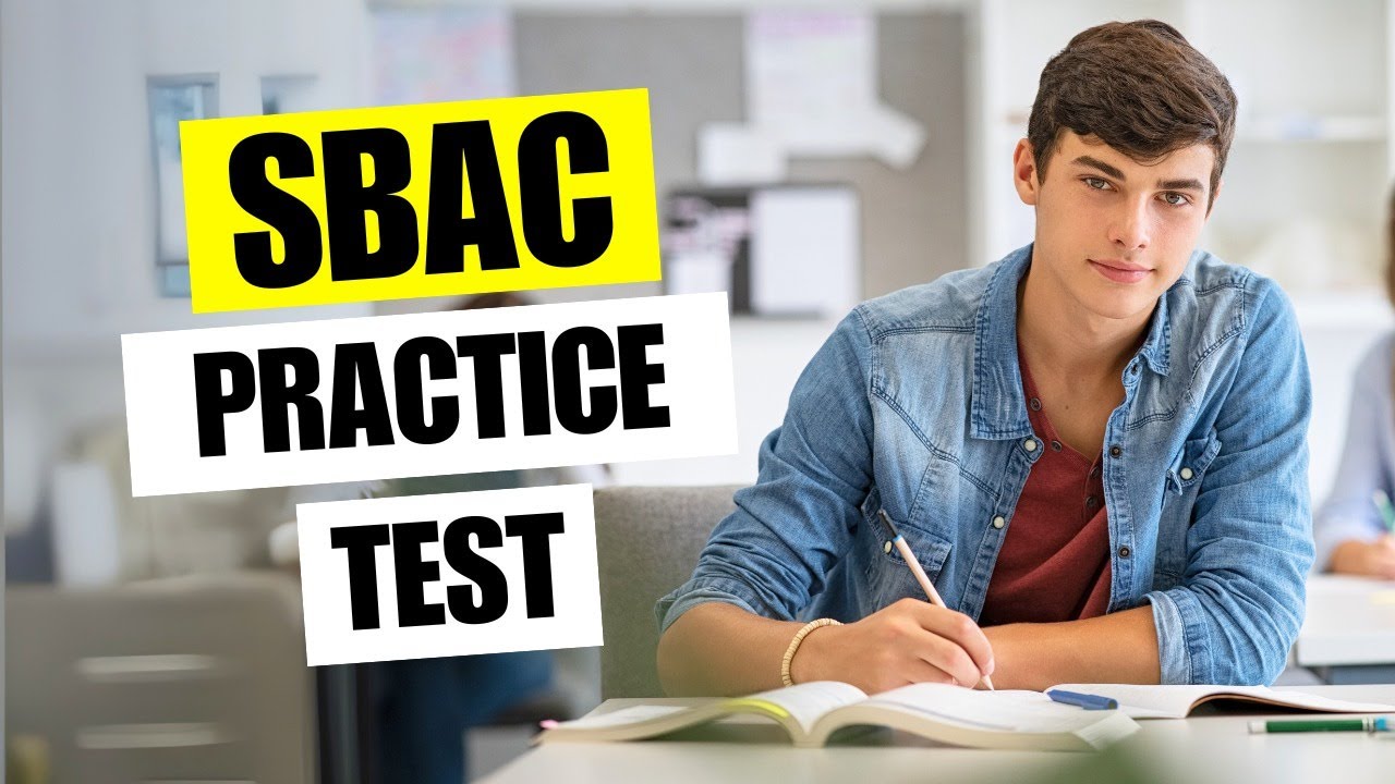 SBAC Practice Test 2026 June — Video Answers & Explanations 📝