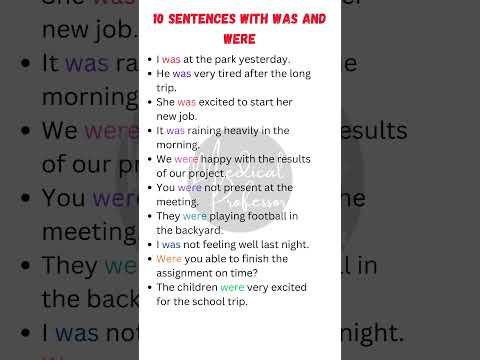 "10 Example Sentences with Was and Were to Master Past Tense Usage"