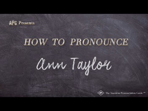 How to Pronounce Ann Taylor (Real Life Examples!)