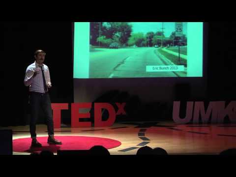 We swallowed a fly - a cautionary transportation tale: Eric Bunch at TEDxUMKC