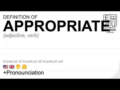 APPROPRIATE meaning, definition & pronunciation | What is APPROPRIATE? | How to say APPROPRIATE
