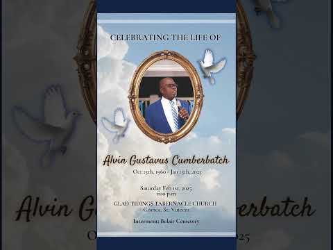 Alvin G. Cumberbatch | Funeral Announcement #ObituariesSVG #Obituaries #SVG
