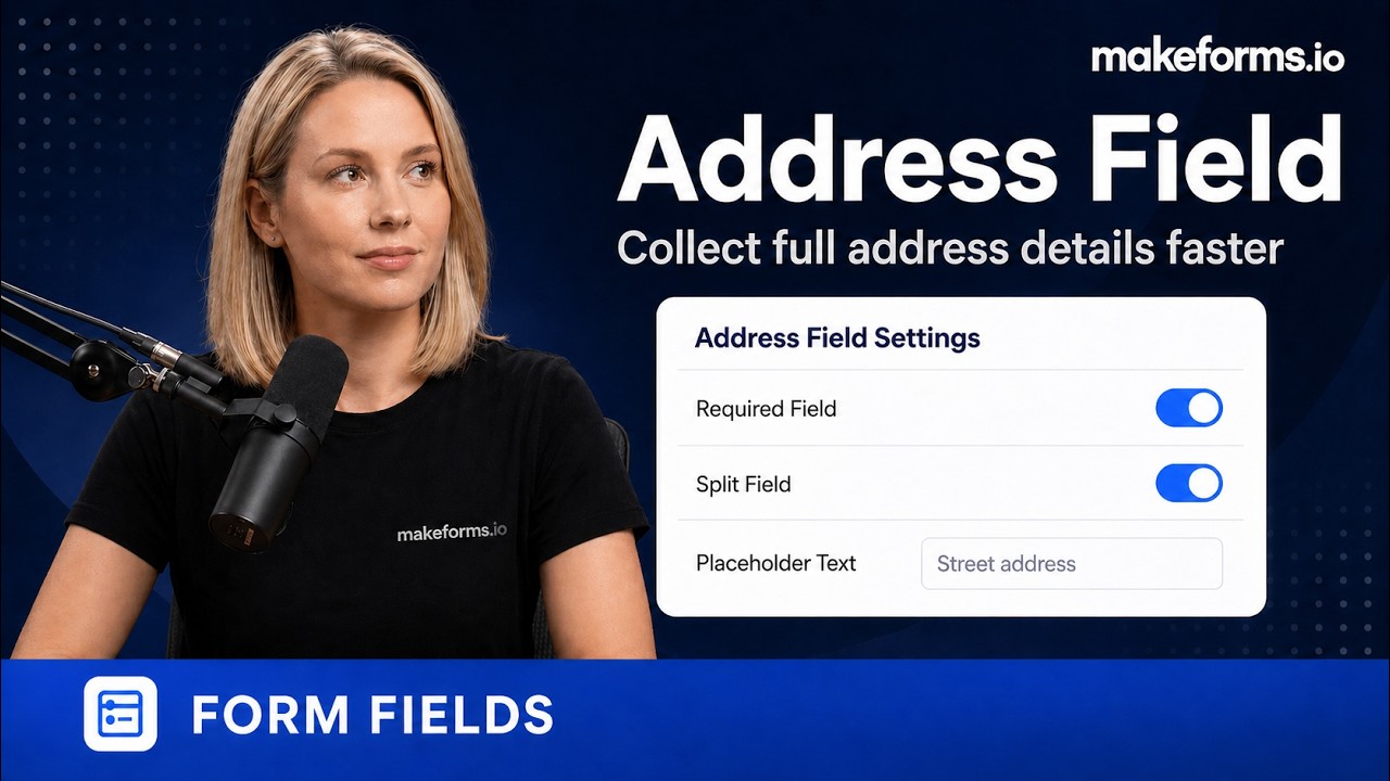 Collect Any Address Format with MakeForms Address Field