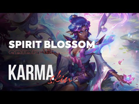 Spirit Blossom Karma skins