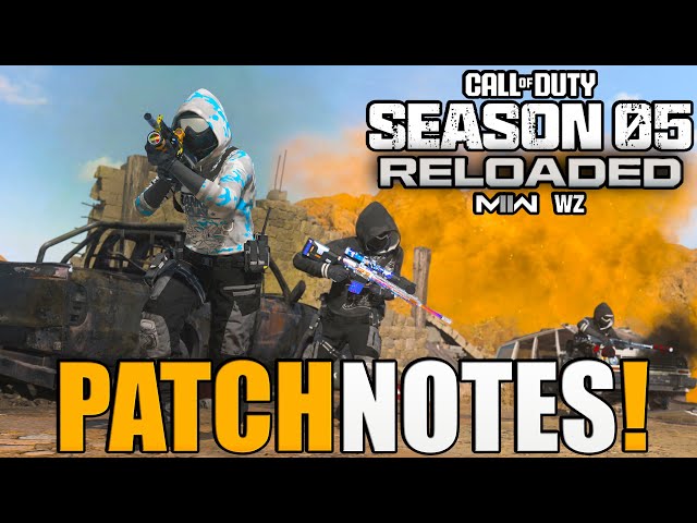 All bug fixes in Warzone 2 and MW2 Season 5 Reloaded