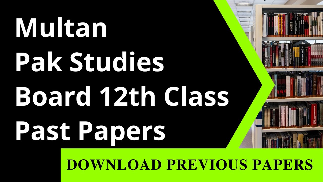 12th Class Pak Studies Past Paper Multan Board