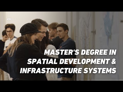 Master of Science in Spatial Development & Infrastructure Systems – ETH Zürich