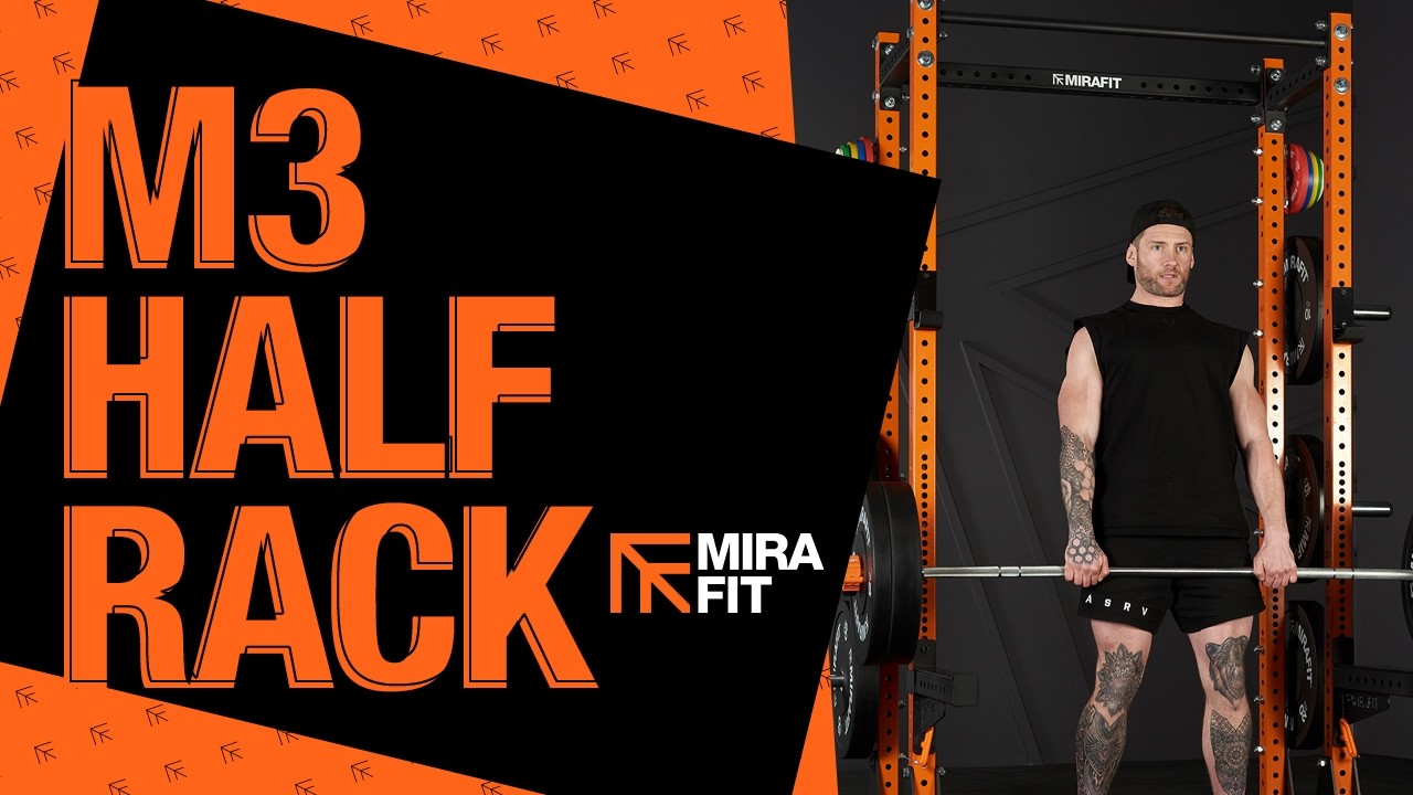 M3 Half Rack | Mirafit