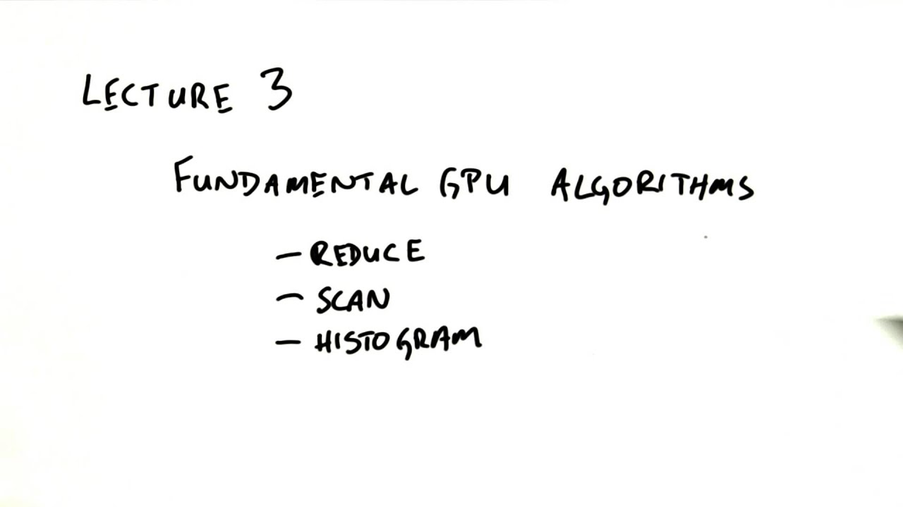 Fundamental GPU Algorithms - Intro to Parallel Programming