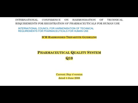 PHARMACEUTICAL QUALTY SYSTEM (ICH, Q10 Guidelines)