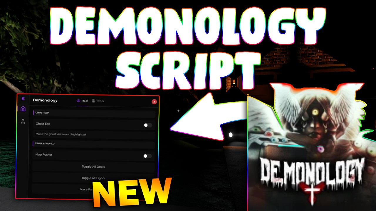 *NEW* Demonology Script (PASTEBIN 2026) ( EXP ALL , FULL BRIGHT , GHOST EVIDENCE )