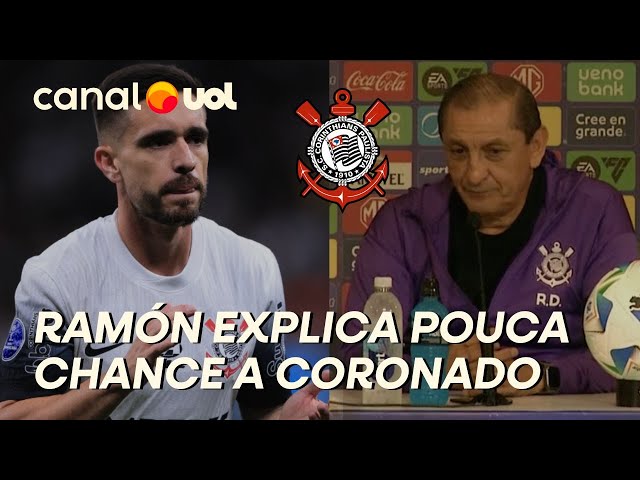 Corinthians: Ramón explica chance a esquecido e pouco tempo a Coronado