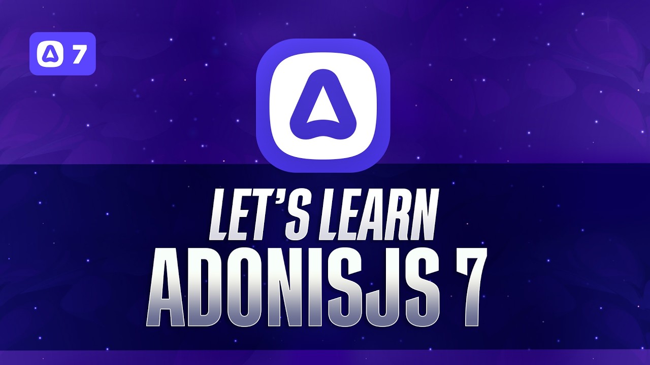#1 | Introducing AdonisJS - AdonisJS 7