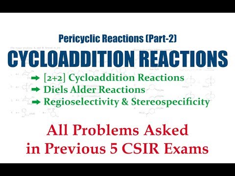 Pericyclic Reaction (Part-2)-Cycloaddition Reaction | Diels Alder Reaction