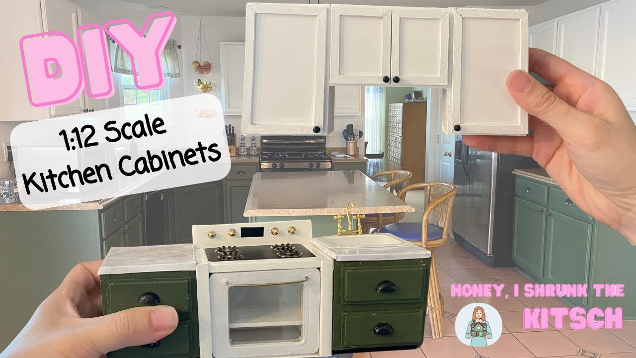 DIY 1:12 Scale Kitchen Cabinets