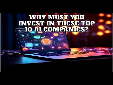 Top AI Stocks: 10 Best Companies to Invest in Today!