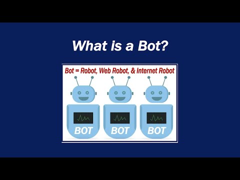 What is a Bot?