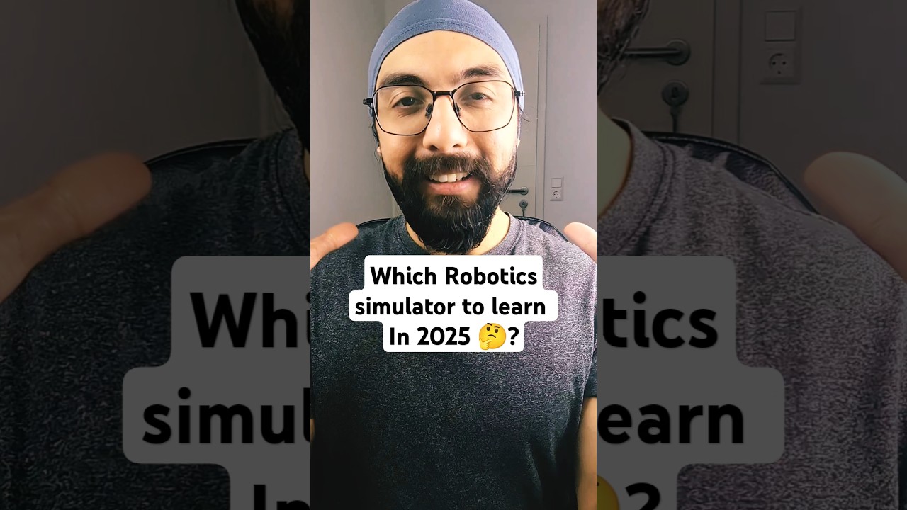 Which Robotics simulator should you learn in 2025?