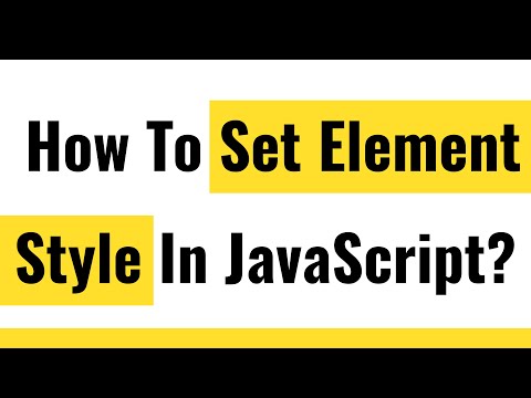 ✅ How To Set Element Style In JavaScript?