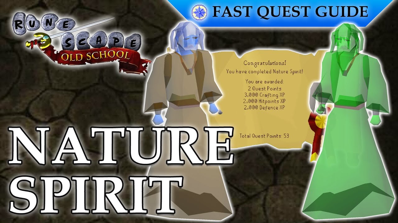 Nature Spirit Quest | OSRS Quality Quick Guide [2023]