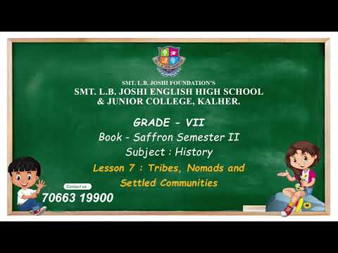 Grade 7 | History | Tribes, Nomads and Settled Communities