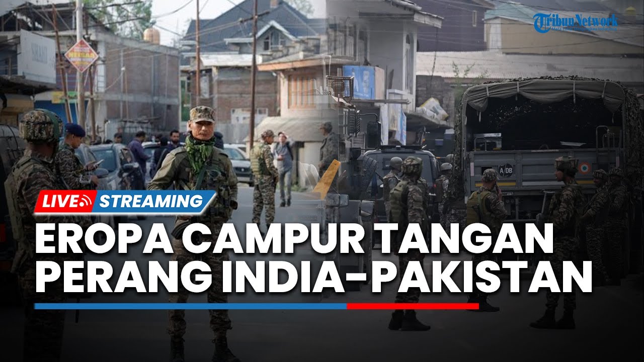 Memanas! China hingga Eropa Diduga Campur Tangan di Perang India vs ...