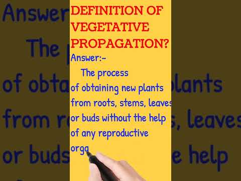 Definition of Vegetative propagation? /#shorts/ #definition/ #shortsviral