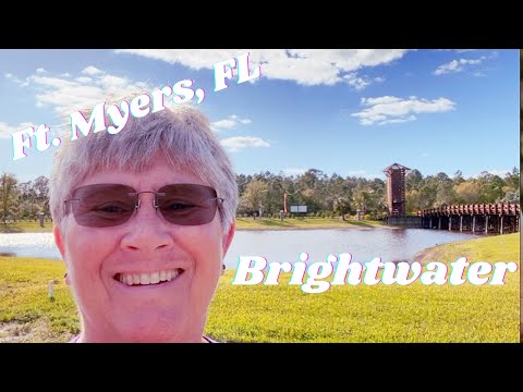 Living in Fort Myers, FL - Brightwater