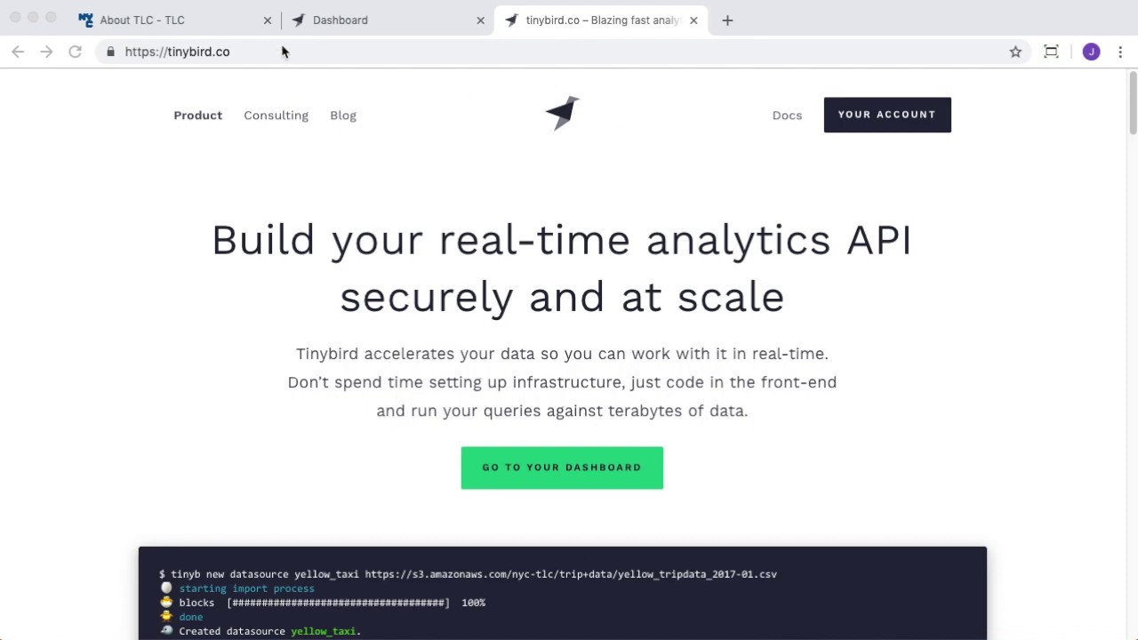 Tinybird - Ingest, explore and transform and publish a Data API endpoint in 2 minutes.