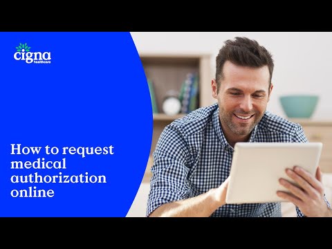 How to request a medical authorization at Cigna