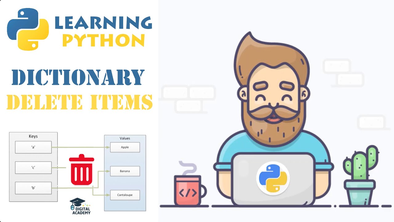 Remove Item from Dictionary in Python (Pop, Popitem, Del, Clear) - Python Tutorial for Beginners