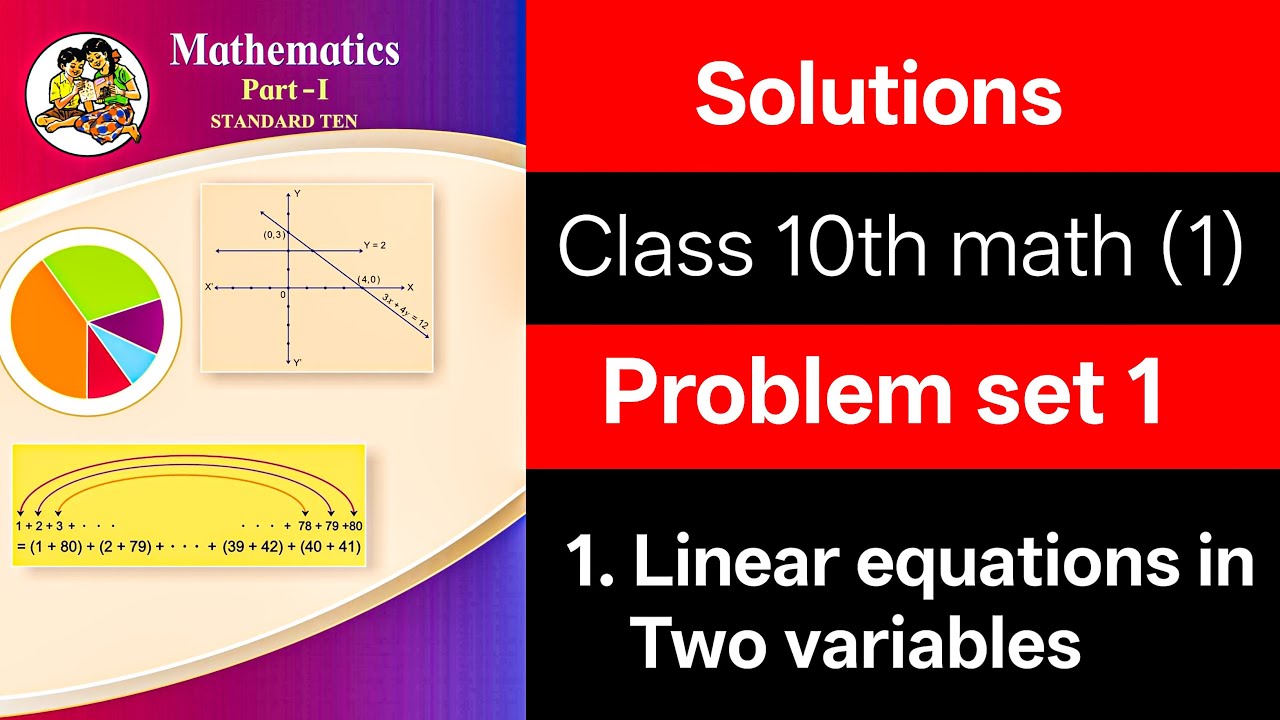 ✅ Class 10 Maths Part 1 | Problem Set 1 | Solutions | Linear Equations | Maharashtra Board |