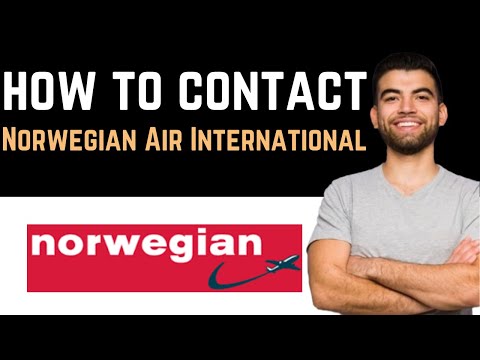✅ How To Contact Norwegian Air International Customer Service Team (Full Guide)
