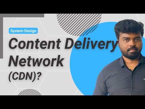 What is Content Delivery Network (CDN)?
