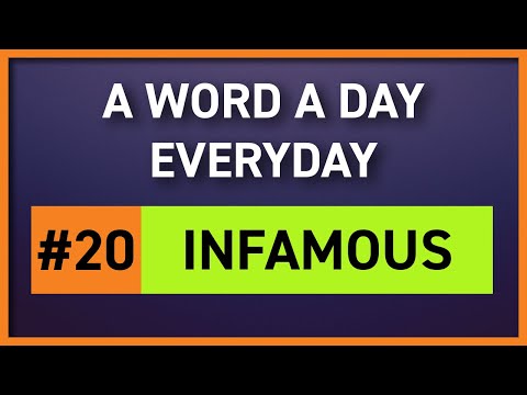 A Word a Day #20 – INFAMOUS