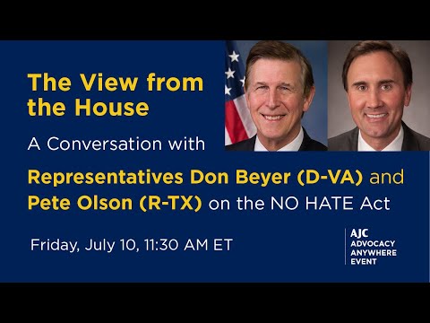 Representatives Don Beyer and Pete Olson on the NO HATE Act - AJC Advocacy Anywhere