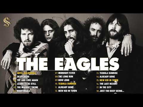 The Eagles Greatest Hits Full Album 2022 || Best Of The Eagles Playlist