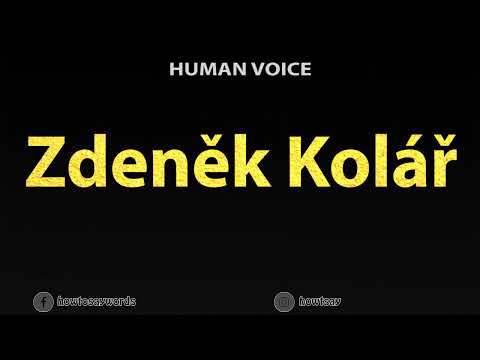 How To Pronounce Zdenek Kolar