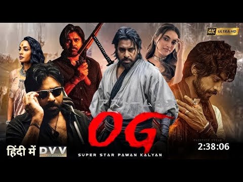 OG - Full Movie | Pawan Kalyan | Original Gangster | Emraan Hashmi | South Indian Hindi Movie 2025