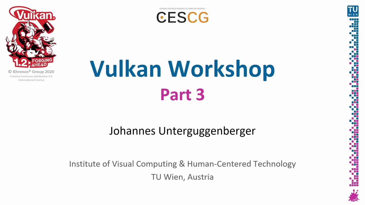 Vulkan Workshop Part 3 | Code available on GitHub