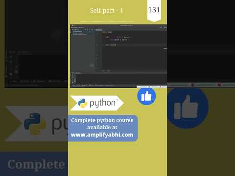 Python : What is self keyword in python | part 1 | py srt 131