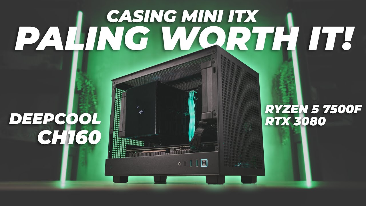 Building a Worthwhile Mini ITX PC with Deepcool CH160 in 2024 | Galaxy.ai