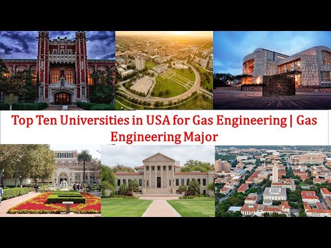 Top 10 UNIVERSITIES IN USA FOR GAS ENGINEERING New Ranking