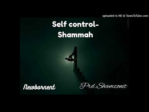 Self control-Shammah (Official Audio)