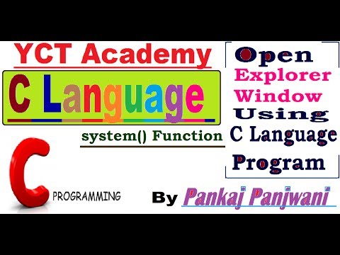 Learn How To Open Explorer Window Using C Program - Mind Luster