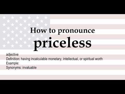 How to pronounce 'priceless' + meaning