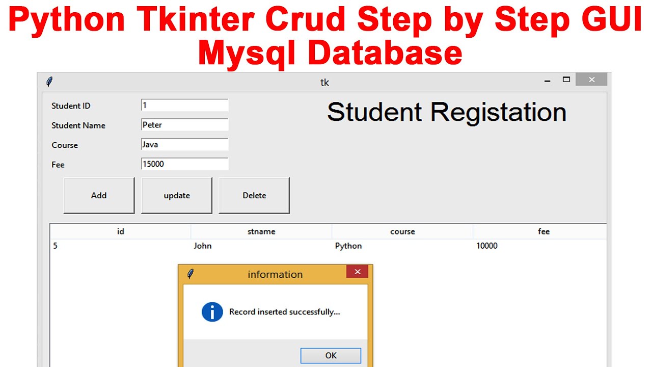 Python Tkinter Crud Step by Step GUI Mysql Database