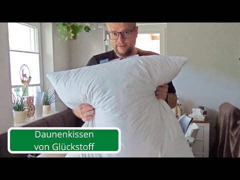 Daunenkissen von Glückstoff - Eine Empfehlung für deinen Schlaf?!